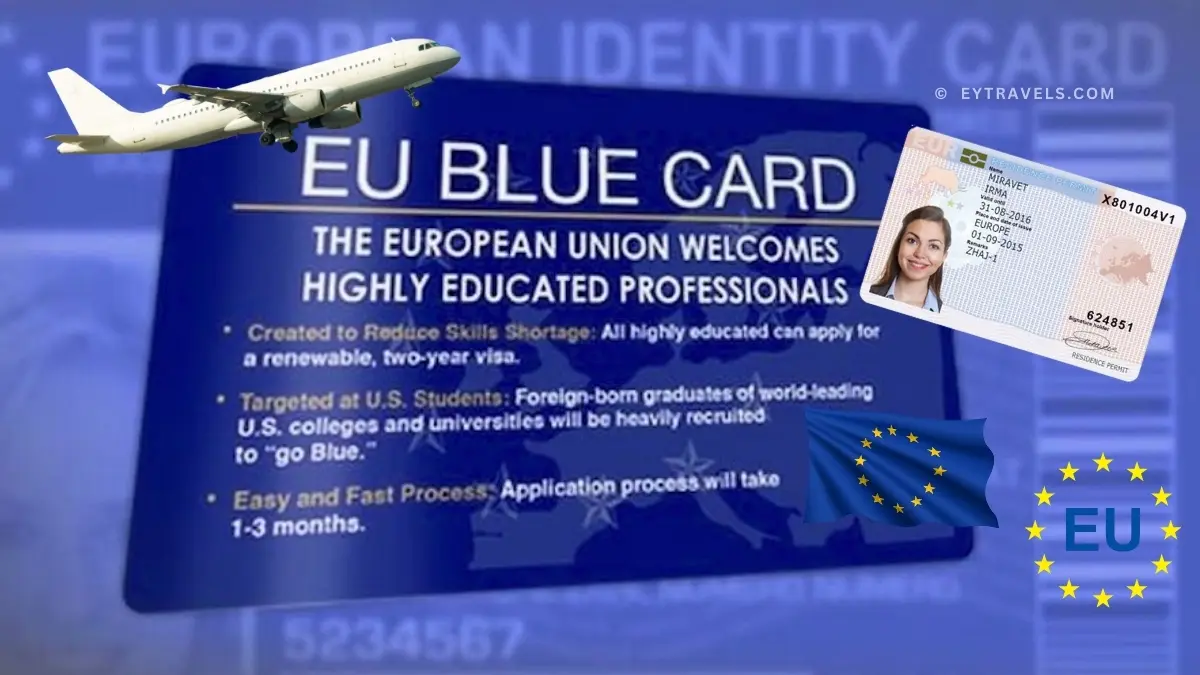Get Your Blue Card for the European Union: Work and Residence Permit ...